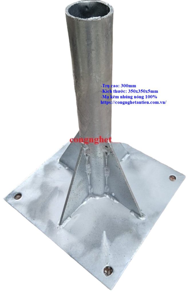 Trụ đỡ kim thu sét - CÔNG TY TNHH TM - CÔNG NGHỆ TÂN TIẾN